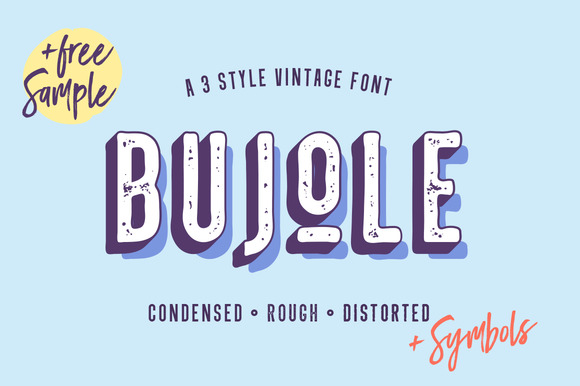 Bujole - A 3 Style Vintage Font ~ Fonts on Creative Market