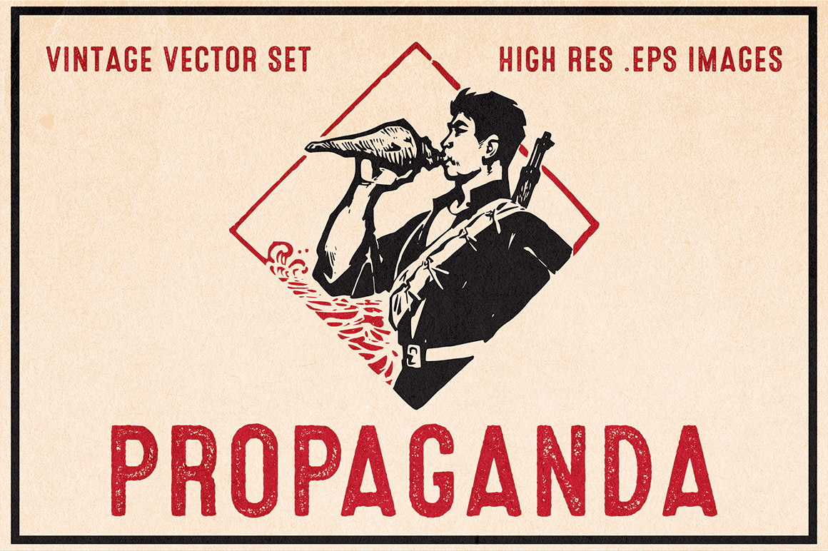 Propaganda - Vintage Vector Set ~ Illustrations on Creative Market