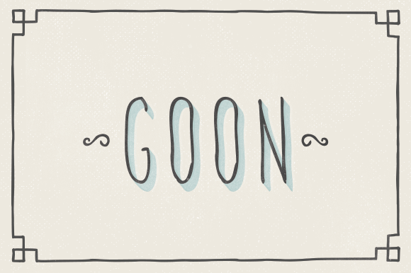Goon ~ Fonts on Creative Market