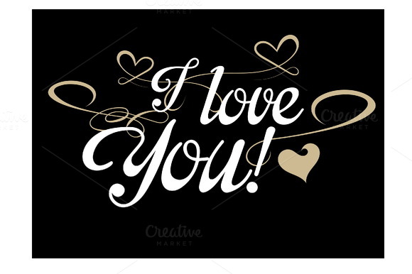 I Love You, Lettering Design ~ Script Fonts on Creative Market