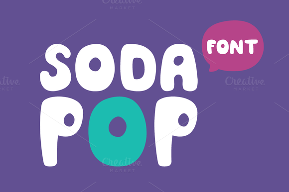 Soda Pop-Font ~ Sans Serif Fonts on Creative Market