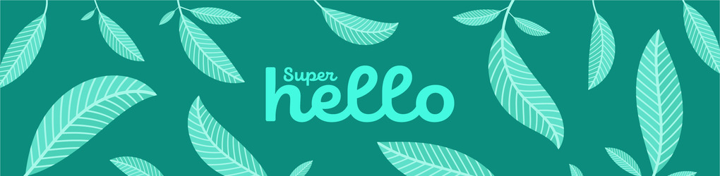 Super Hello | Creative Market