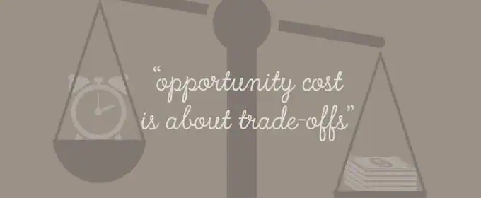 What Every Designer Should Know About Opportunity Cost - Creative ...