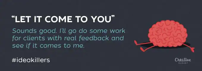 Think Outside the Box and 10 Other Idea Killers - Creative Market Blog