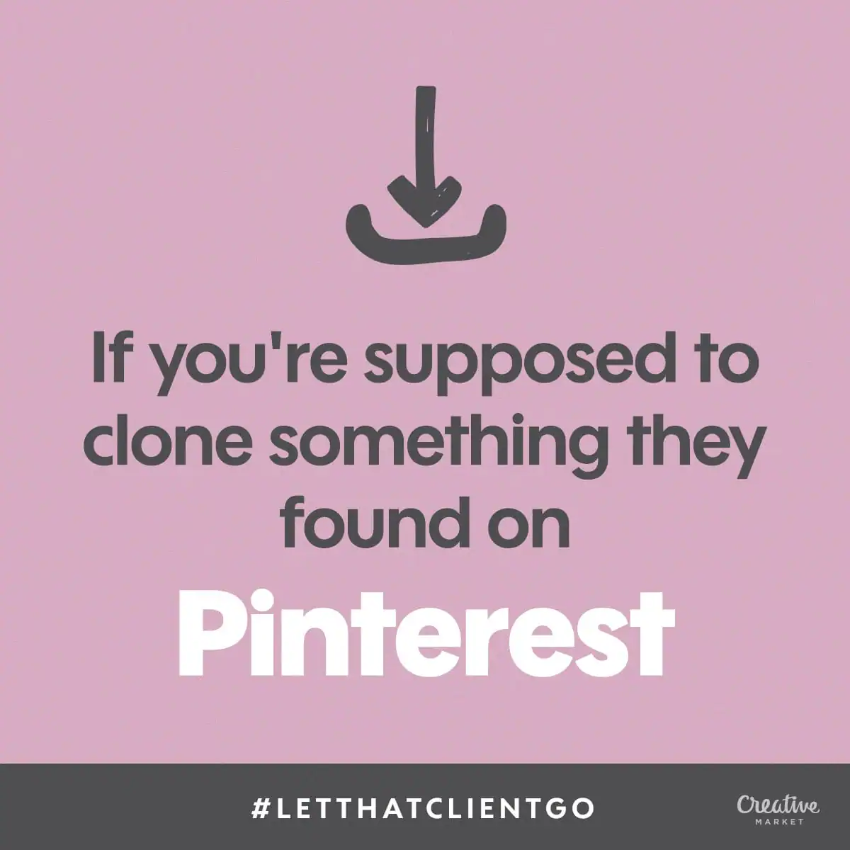 15 Signs You Need to Let That Toxic Client Go - Creative Market Blog