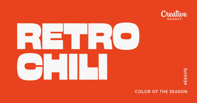 Introducing Our Color of the Season: Retro Chili - Creative Market Blog
