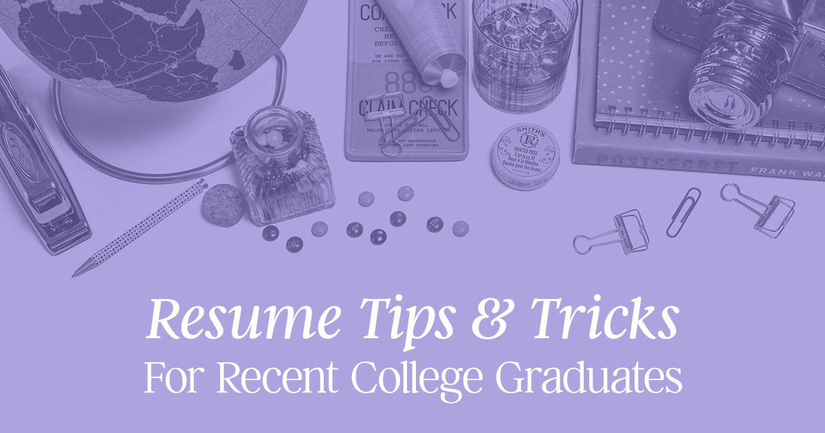 Resume Tips & Tricks For Recent College Graduates - Creative Market Blog