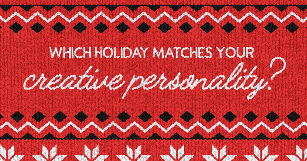 Quiz: Which Holiday Matches Your Creative Personality? - Creative ...