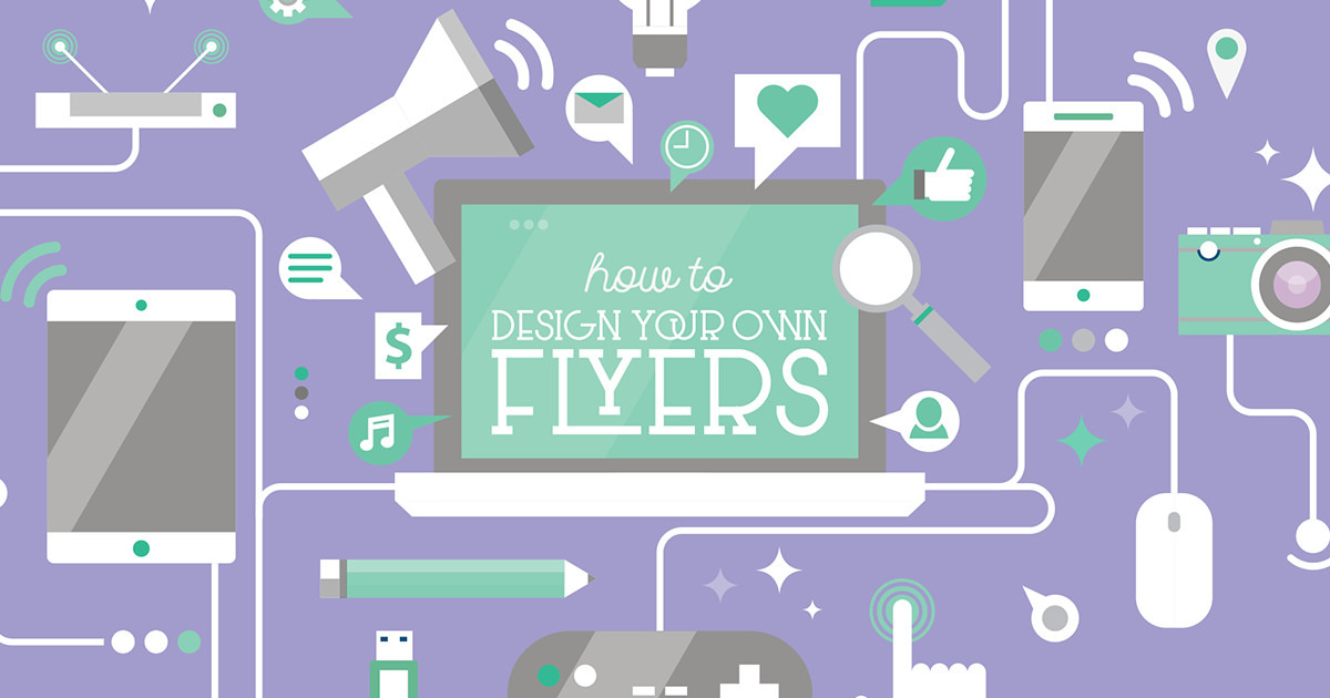 How to Design Your Own Flyer: Templates and Tips - Creative Market Blog