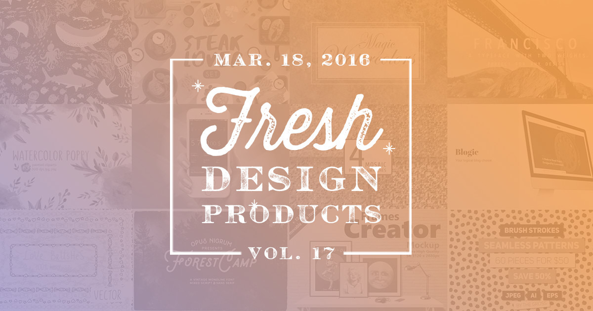 This Week's Fresh Design Products: Vol. 17 | Creative Market Blog