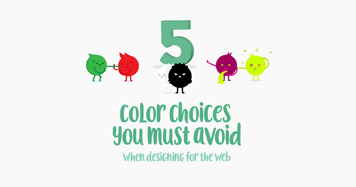 Infographic: Color Choices You Must Avoid When Designing for the Web ...
