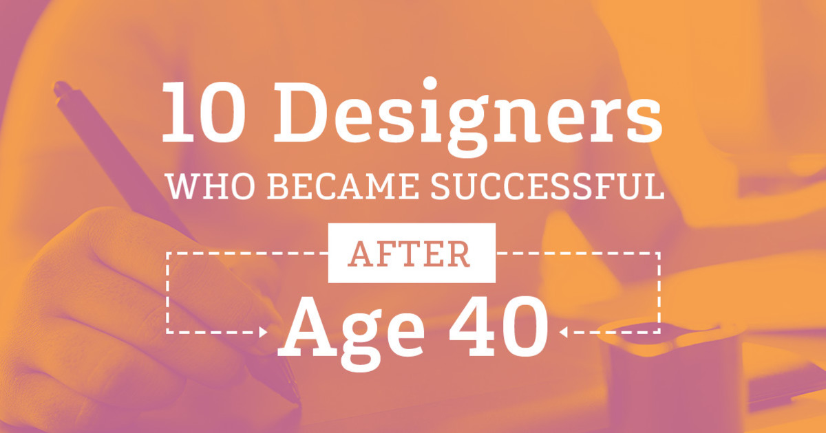 10 Designers Who Only Became Successful After Age 40 - Creative Market Blog