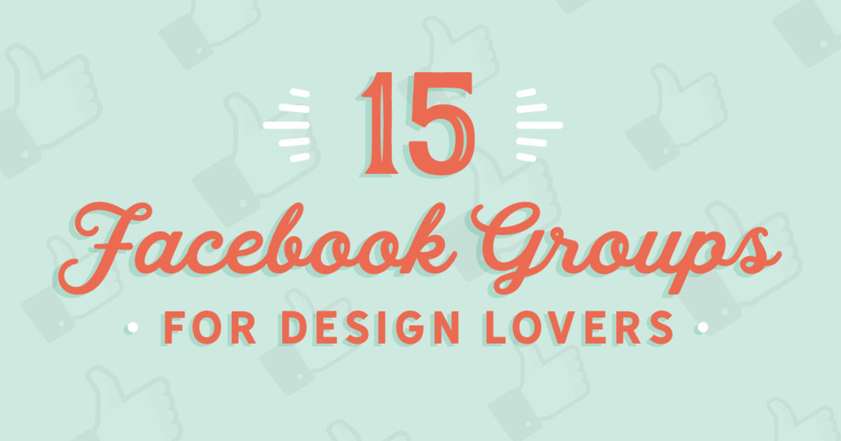 15 Facebook Groups for Design Lovers - Creative Market Blog