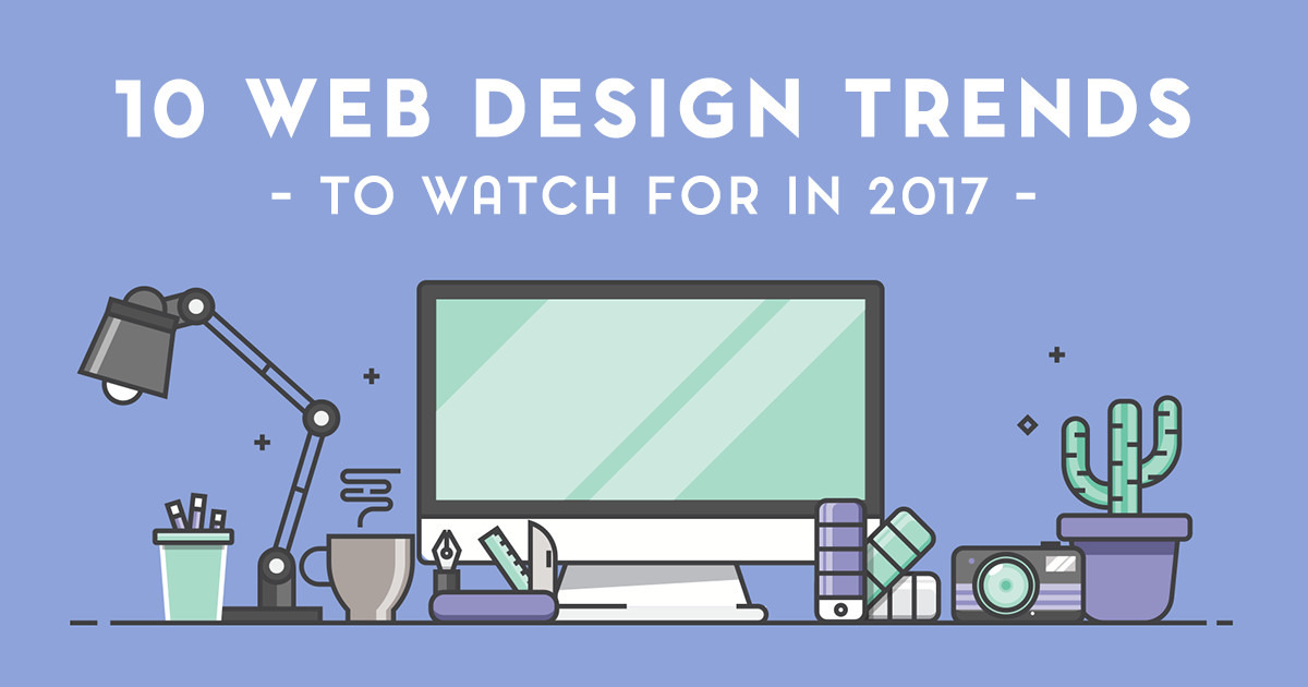 10 Web Design Trends You Need to Be Aware of in 2017 - Creative Market Blog