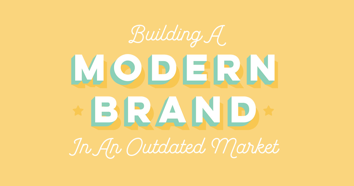 How One Company Built a Modern Brand in an Outdated Market - Creative ...