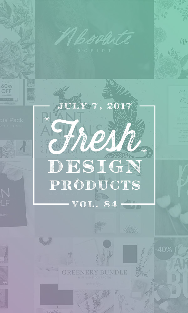 This Week's Fresh Design Products: Vol. 84 - Creative Market Blog