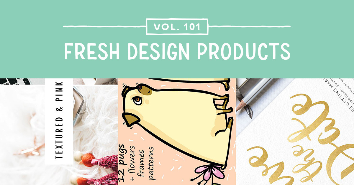 This Week's Fresh Design Products: Vol. 101 | Creative Market Blog