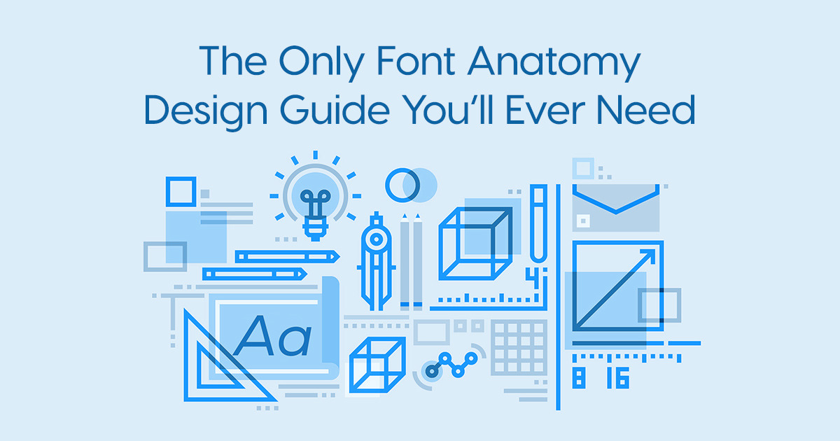 The Only Font Anatomy Design Guide You’ll Ever Need - Creative Market Blog