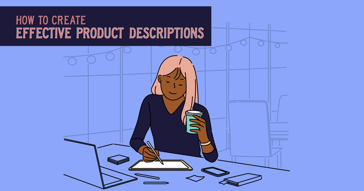 How to Create Effective Product Descriptions | Creative Market Blog