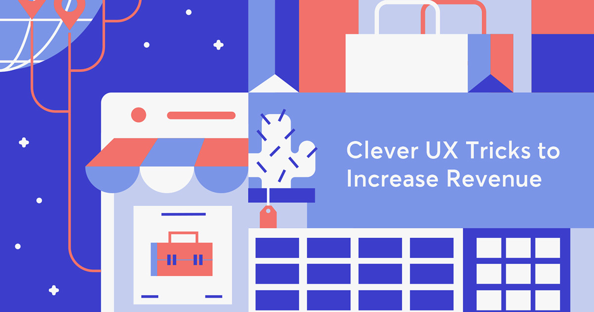 5 Clever UX Tricks to Increase Revenue - Creative Market Blog